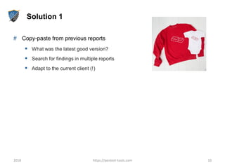 Let's Make Pentesting Fun Again! Report writing in 5 minutes. | PPT