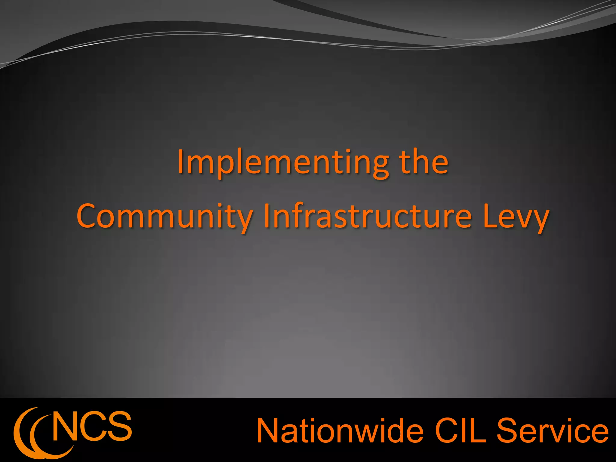 Community Infrastructure Levy- Adrian Kerrison, CIL Presentation | PPTX