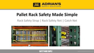 Adrian's Safety Solutions - Pallet Rack Safety Products Overview | PDF ...