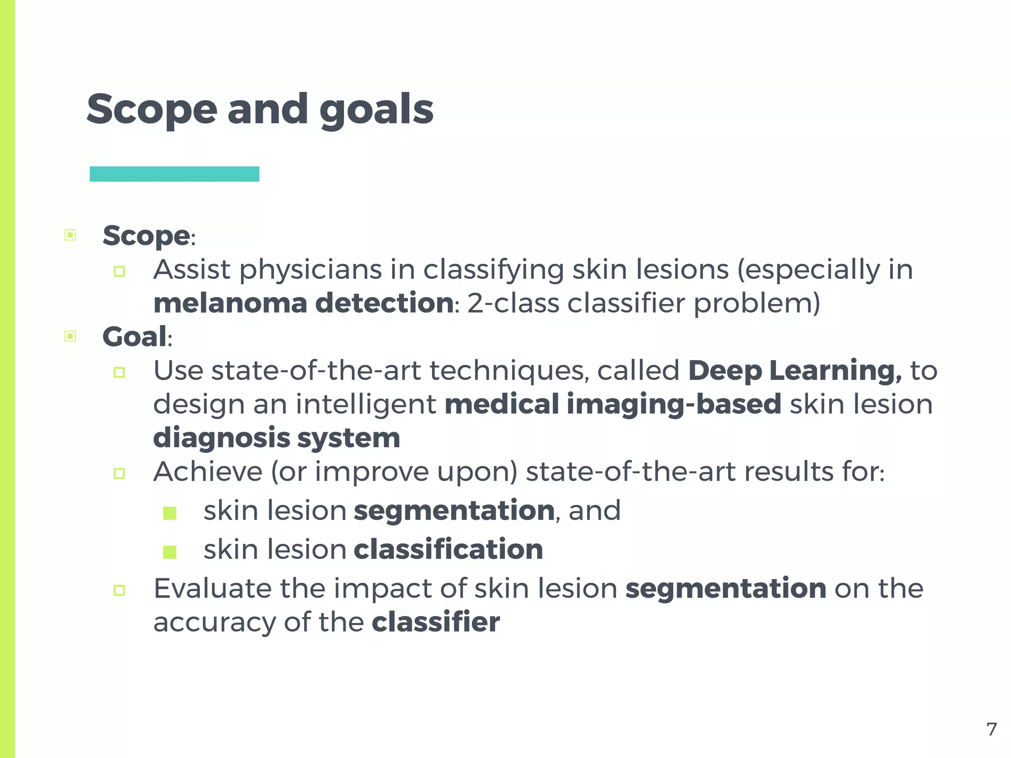 Skin Lesion Detection From Dermoscopic Images Using Convolutional