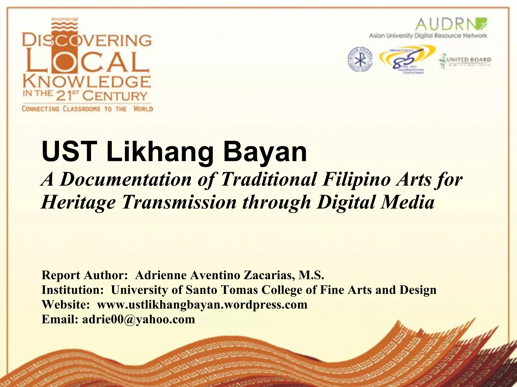 Documentation of Traditional Filipino Arts for Heritage Transmission ...