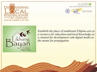 Documentation of Traditional Filipino Arts for Heritage Transmission ...