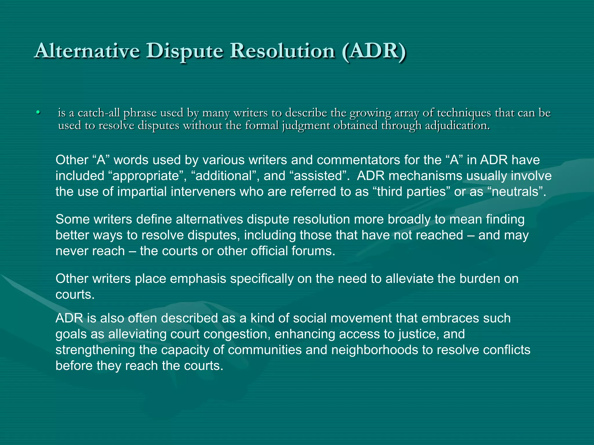 ADR its processes & KP.ppt