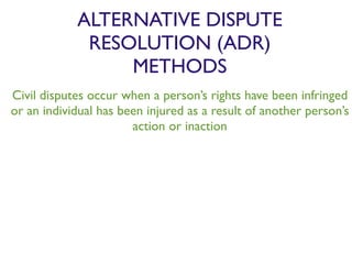 Alternative Dispute Resolution Methods | KEY