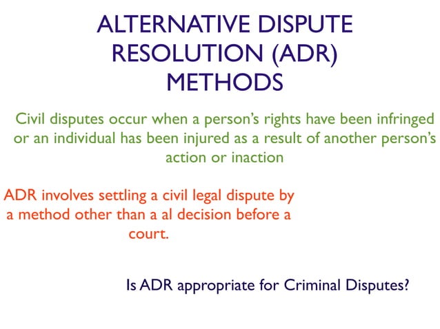 Alternative Dispute Resolution Methods | KEY | Divorce | Family and Relationships