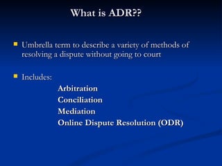 Alternative Dispute Resolution | PPT
