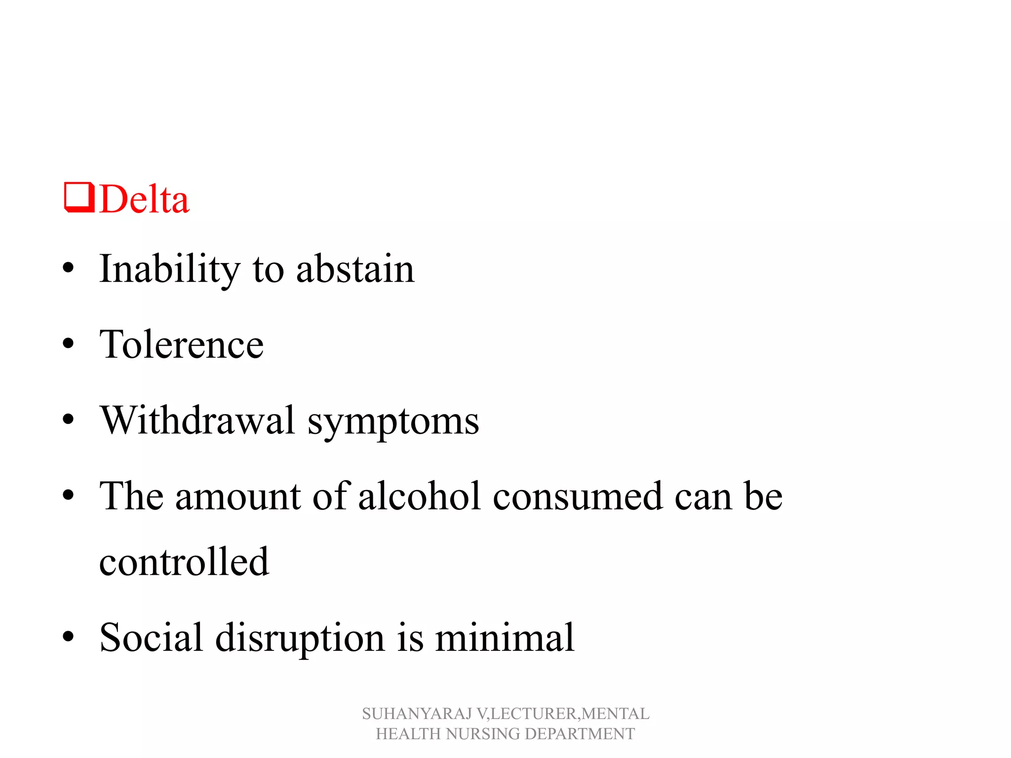 Alcohol dependent syndrome | PPTX