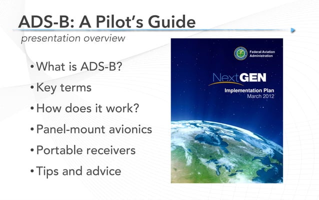 ADS-B: A pilot's guide to understanding the system and avionics | PDF