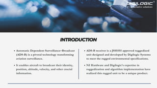 ADS-B Receiver - Digilogic Systems PVT.Ltd