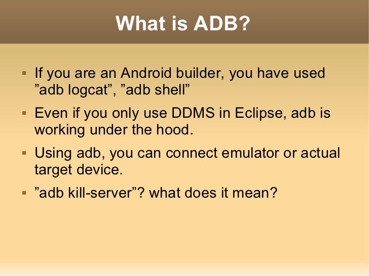 ADB(Android Debug Bridge): How it works?