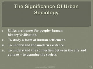 ADS605 - CHAPTER 1 - INTRODUCTION TO URBAN SOCIOLOGY.ppt