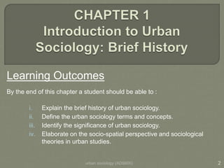 ADS605 - CHAPTER 1 - INTRODUCTION TO URBAN SOCIOLOGY.ppt