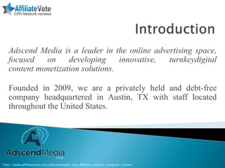 Adscend media | PPTX
