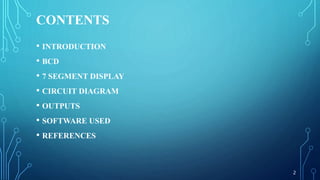 "BCD TO 7 SEGMENT DISPLAY DECODER" | PPTX