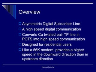 Adsl | PPT | Computer Networking | Computing