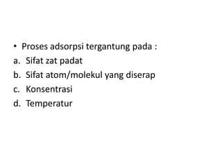 Adsorpsi | PPTX