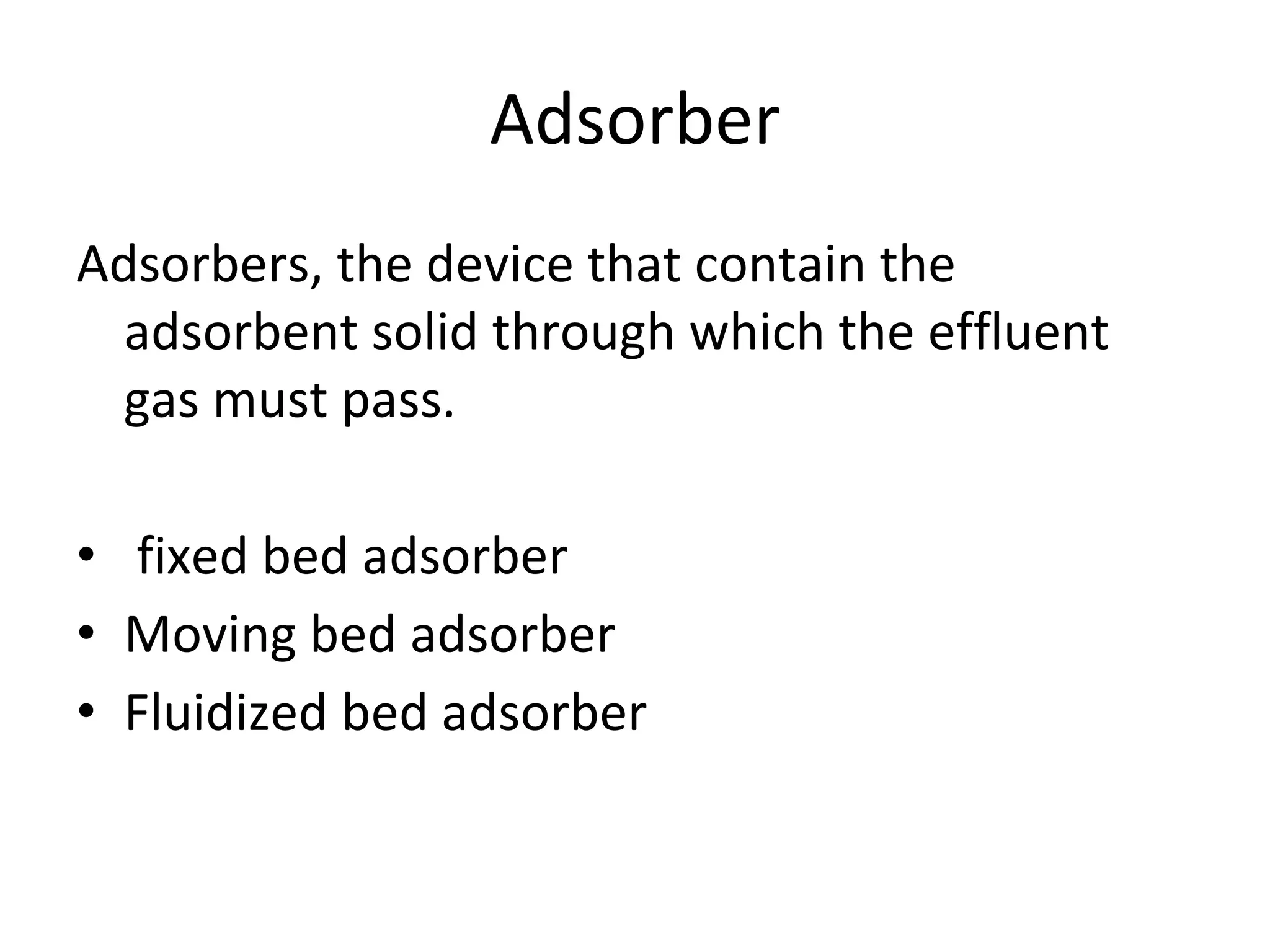 Adsorption, Types of Adsorption and It's application in Food ...
