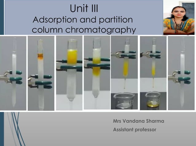 Adsorption and partition column chromatography.pptx | Chemistry | Science