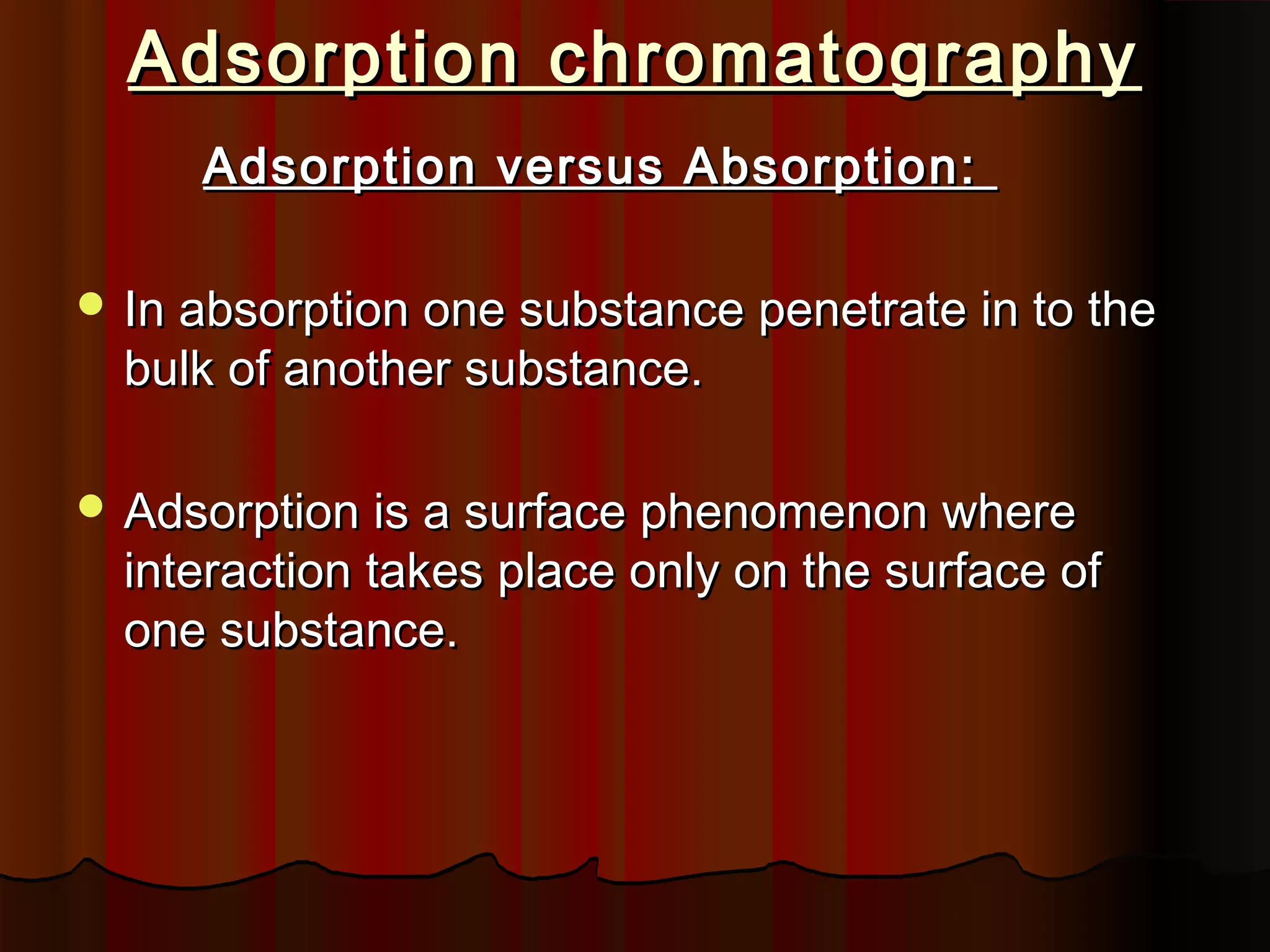 Adsorption chromatography | PPT