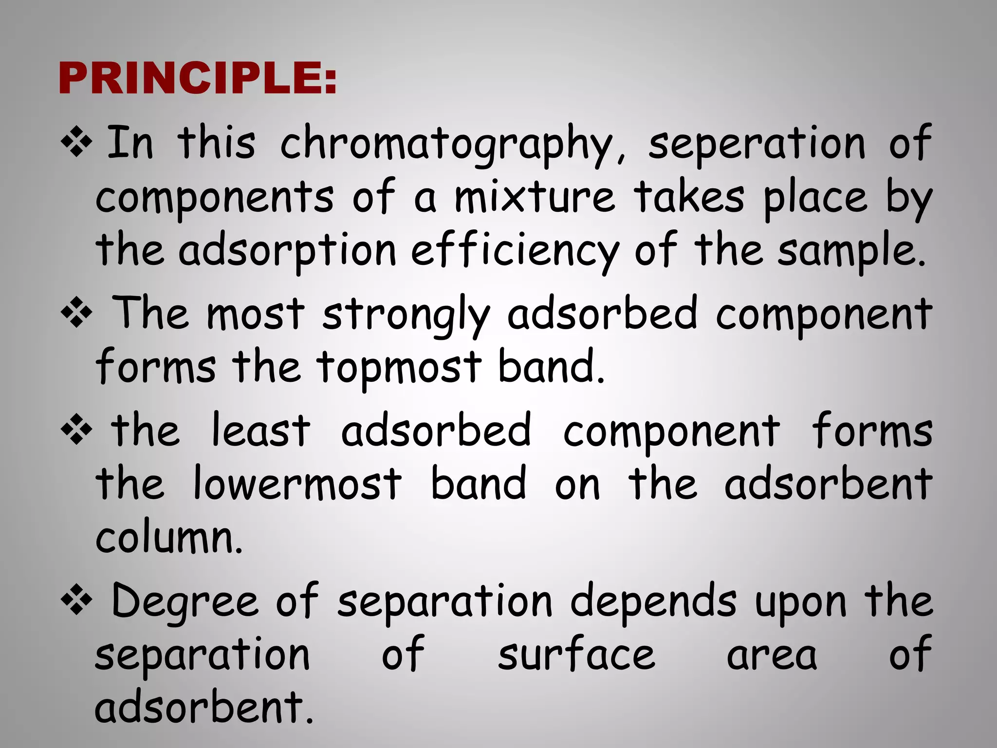 Adsorption chromatography | PPTX