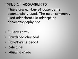 Adsorption chromatography | PPTX