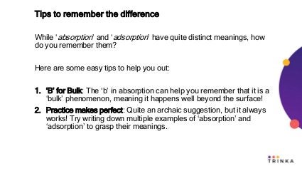 Adsorption Vs Absorption – Learn The Difference | PPTX