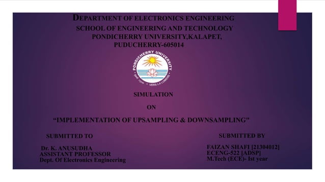 IMPLEMENTATION OF UPSAMPLING & DOWNSAMPLING | PPTX | Digital Audio ...