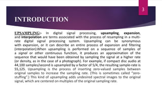 IMPLEMENTATION OF UPSAMPLING & DOWNSAMPLING | PPTX