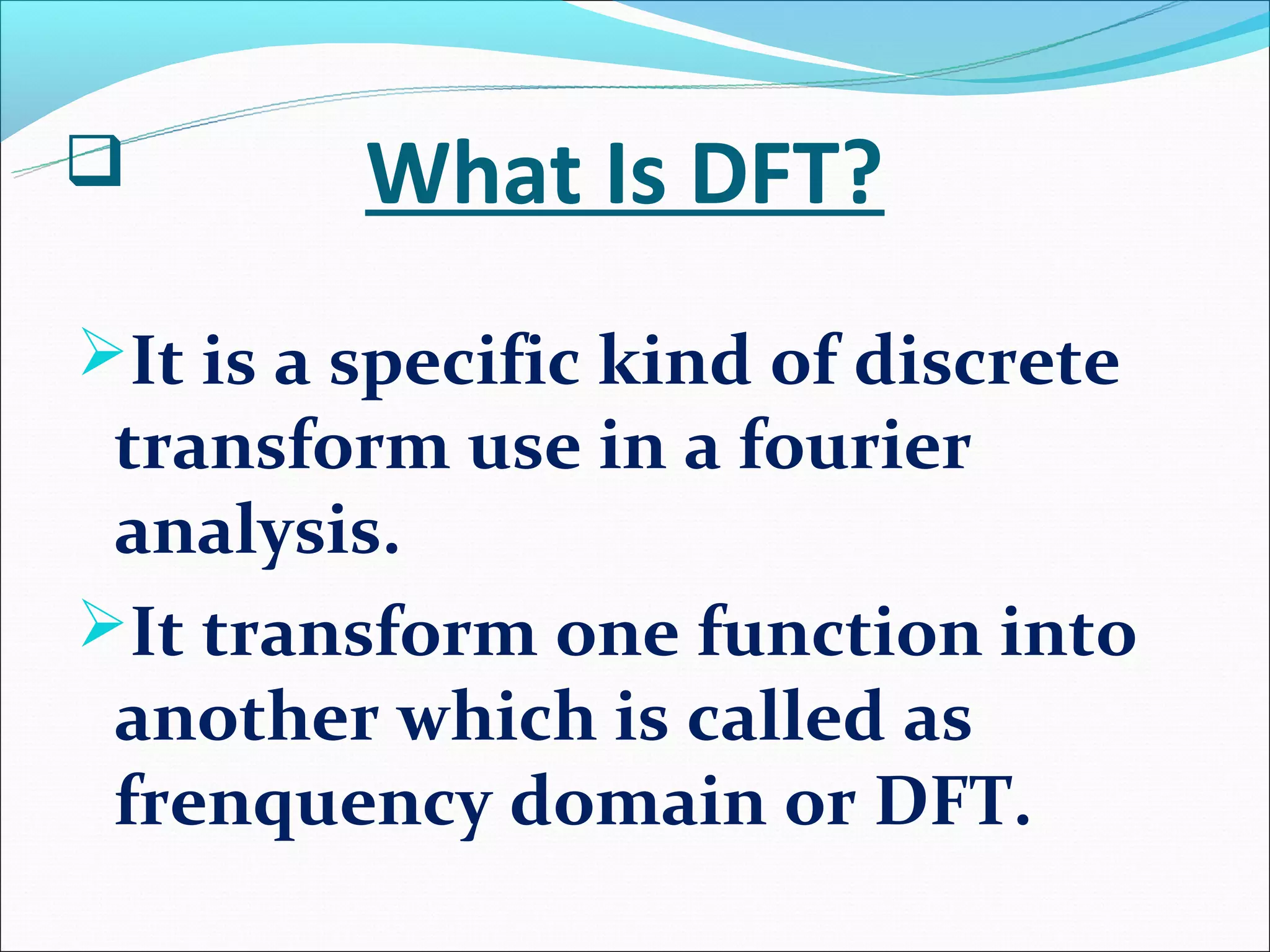 Use Of Dft In Power Spectral Estimation Ppt