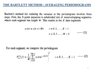 non parametric methods for power spectrum estimaton | PPTX