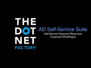Active Directory Self-Service Suite Overview | PPTX