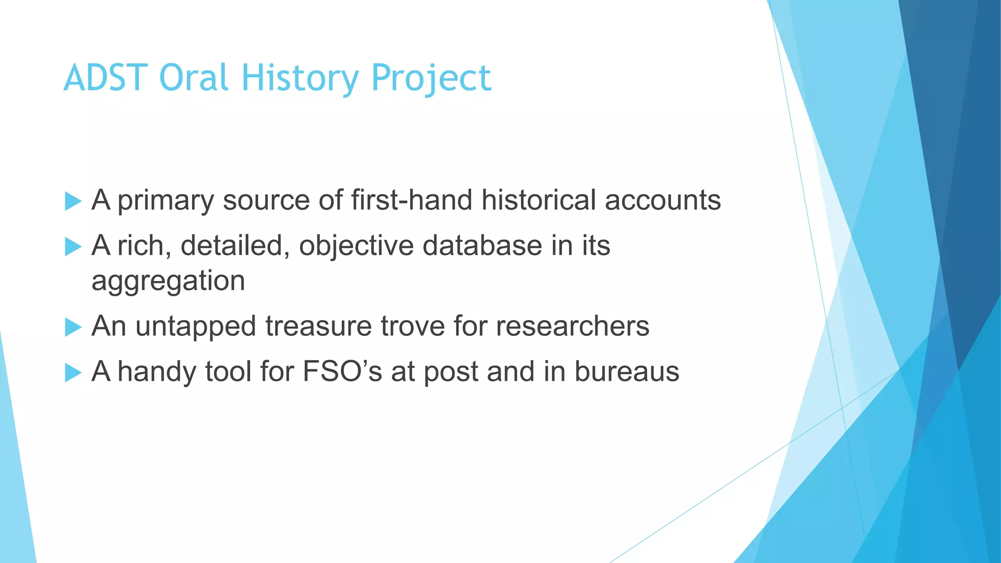 ADST oral history project | PPTX