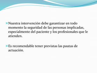 Manejo de paciente agitado | PPT