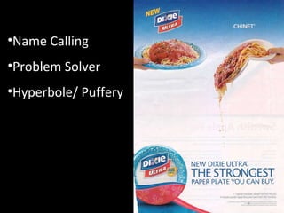 Name Calling Advertising Examples