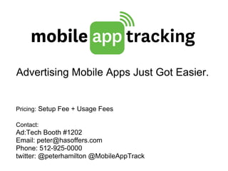 Mobile App Tracking Adtech Announcment | PPT