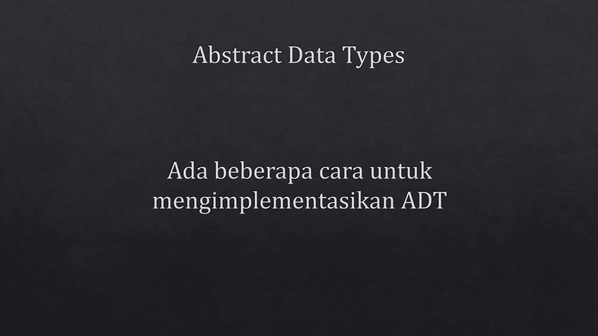 ADT linked list, stack, queue.belajar lnk, pengujian | PPT