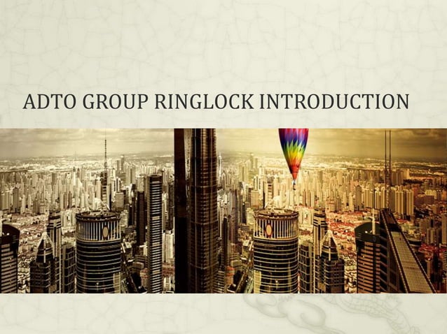 ADTO Ringlock System introduction and projects list | PPT