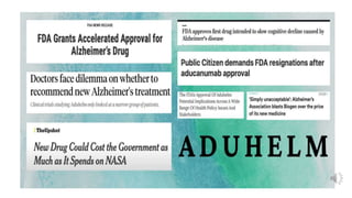 Aduhelm.pptx | Brain and Nervous System Disorders | Diseases and Conditions