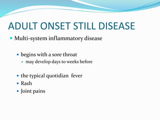 Adult onset-still-disease-1 | PPTX