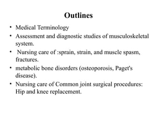 musculoskeletal system disorders adult health nursing.pptx