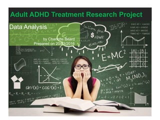 Adult adhd treatment research project | PPT