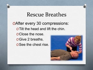 Adult Child and Infant CPR Lesson 2.pptx