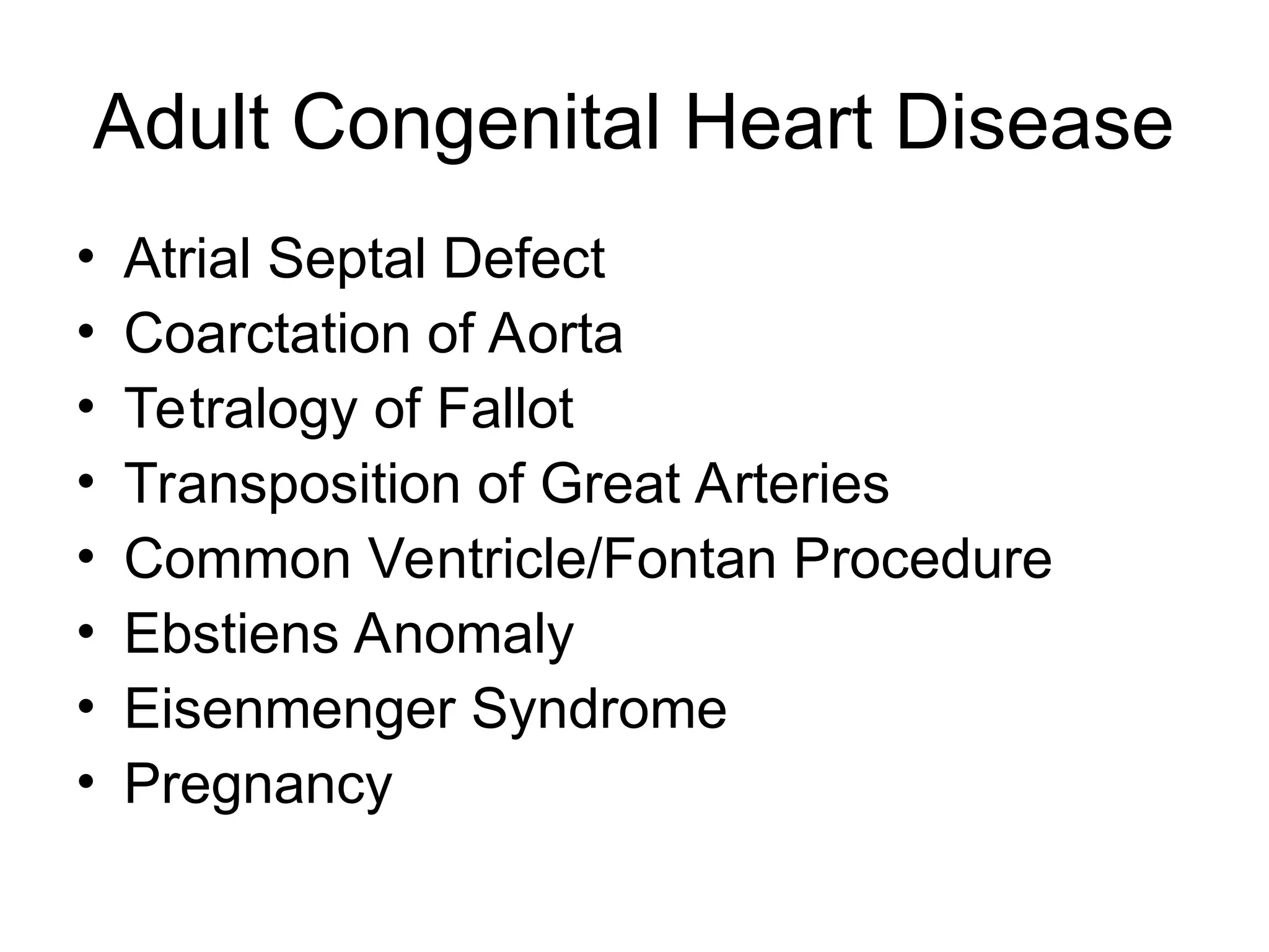Adult Congenital Heart Disease Board Review.ppt