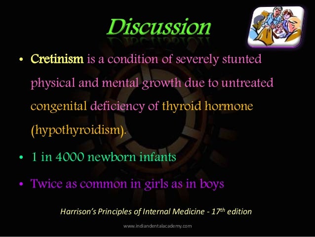 Adult cretinism /dental courses