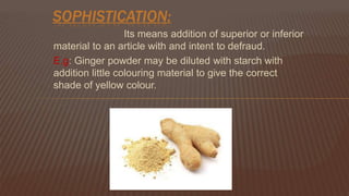Adulteration & Detrioration of crude drug | PPTX | Chemistry | Science