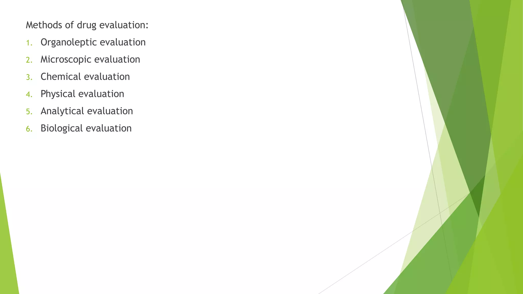 Drug Adulteration and evaluation of the crude drug: Pharmacognosy | PPTX