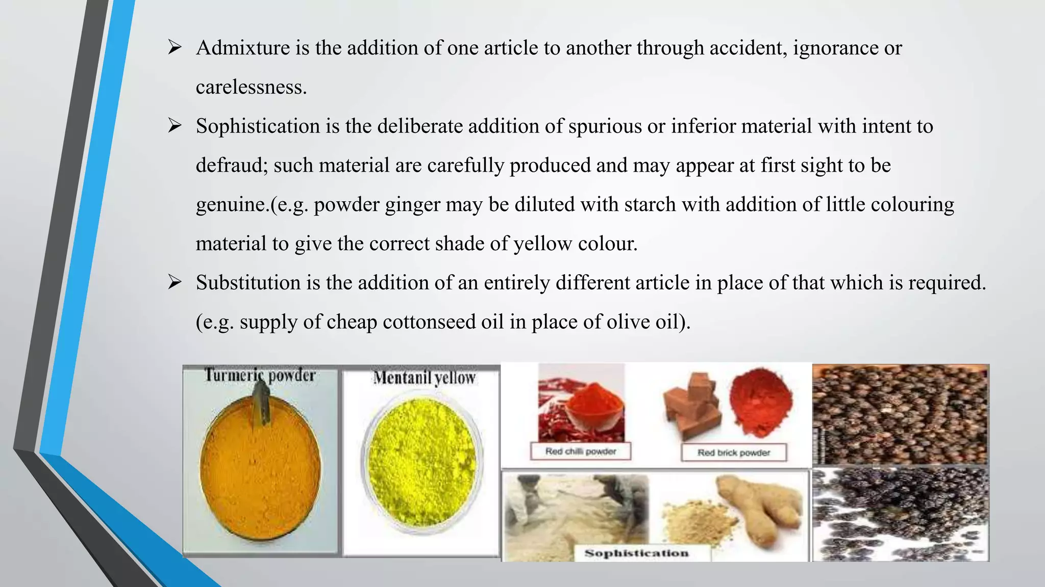 ADULTERATION AND TYPES OF ADULTERATION.pptx