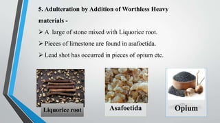 ADULTERATION AND TYPES OF ADULTERATION.pptx