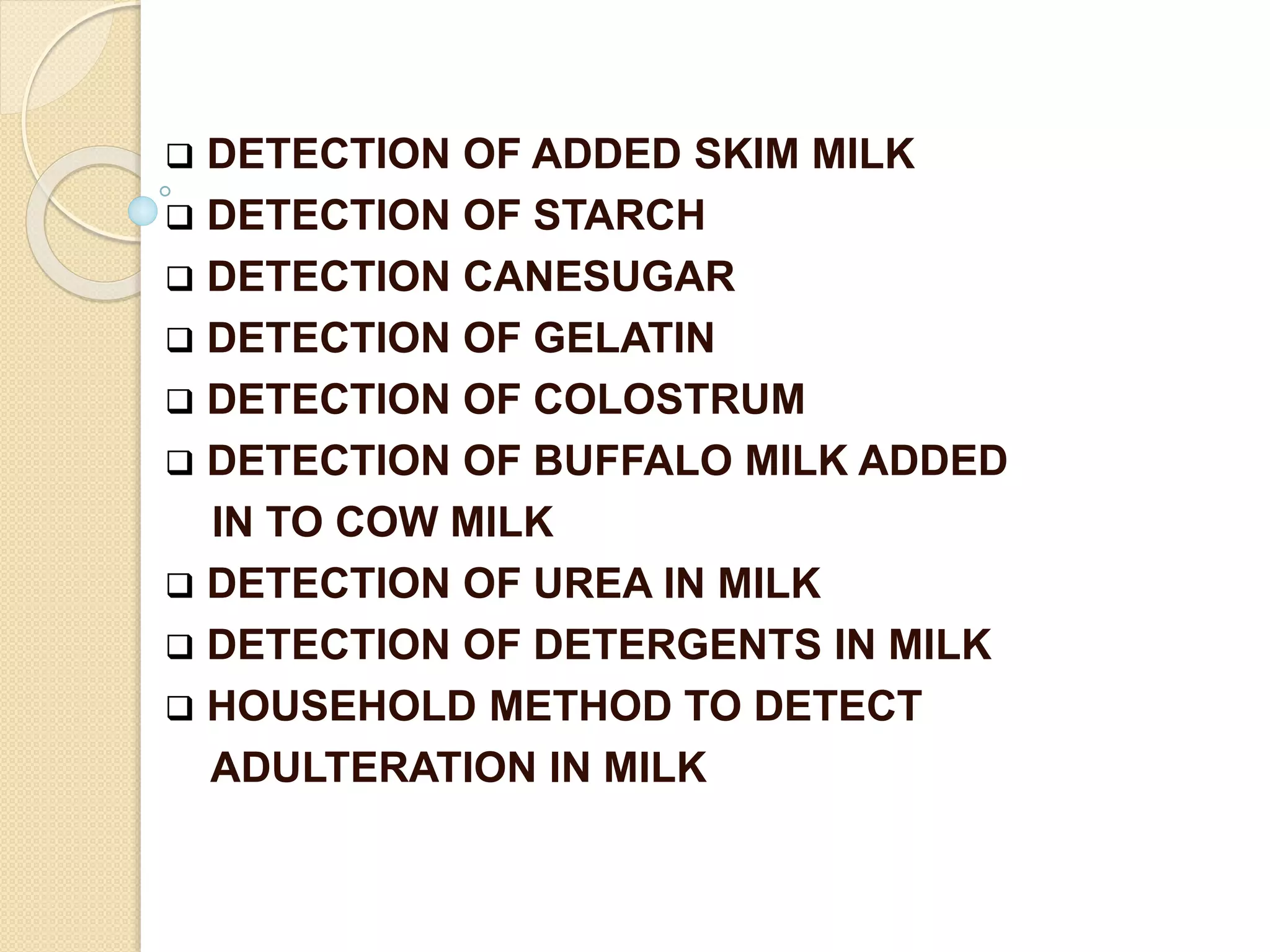 Adulteration in milk and its detection | PPTX