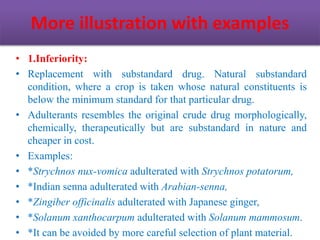 Adulteration of crude drugs | PPTX